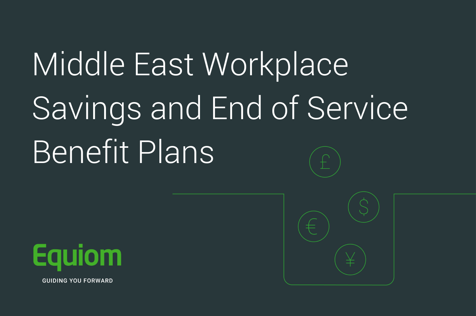 Middle East Workplace Savings and End of Service Benefit Plans | Equiom ...